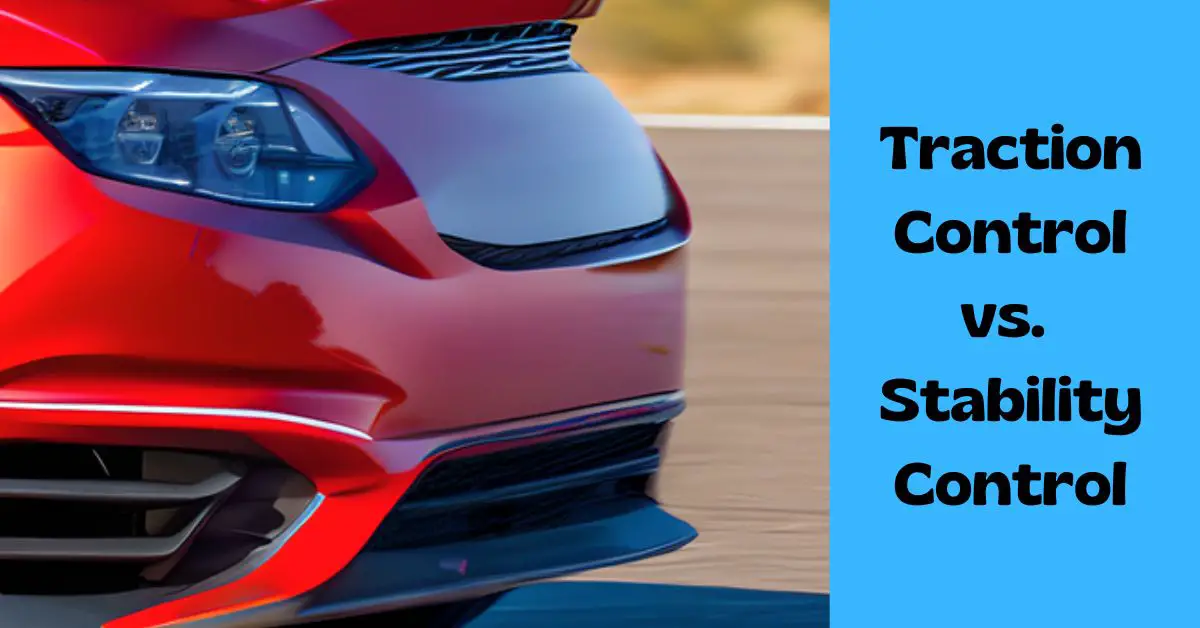 Traction Control Vs. Stability Control: Read The Difference?